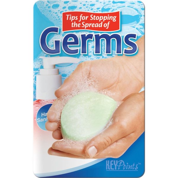 Customized Products. Key Points - Tips for Stopping the Spread of Germs